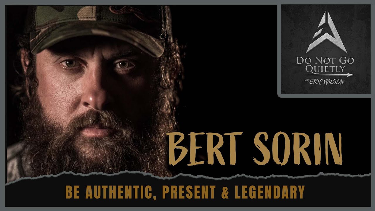 Bert Sorin: Be Legendary - YouTube