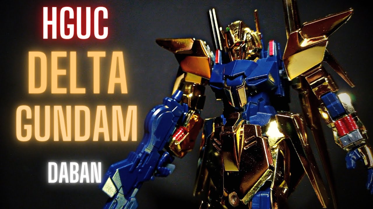 HGUC Delta Gundam (Daban) Review #goldengunpla - YouTube