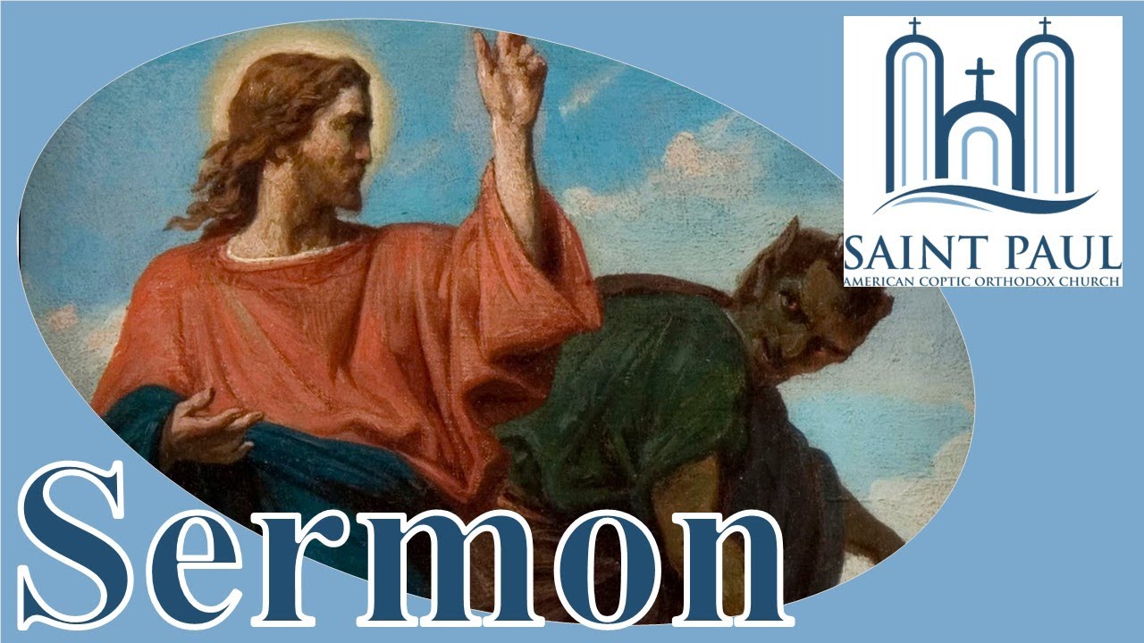 The Benefits of Temptations | Sermon (Fr. Matthias Shehad) - YouTube