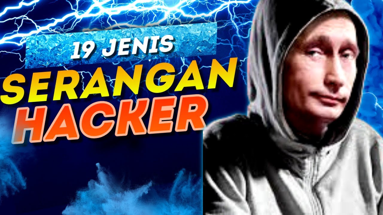 19 JENIS CYBER ATTACKS - YouTube