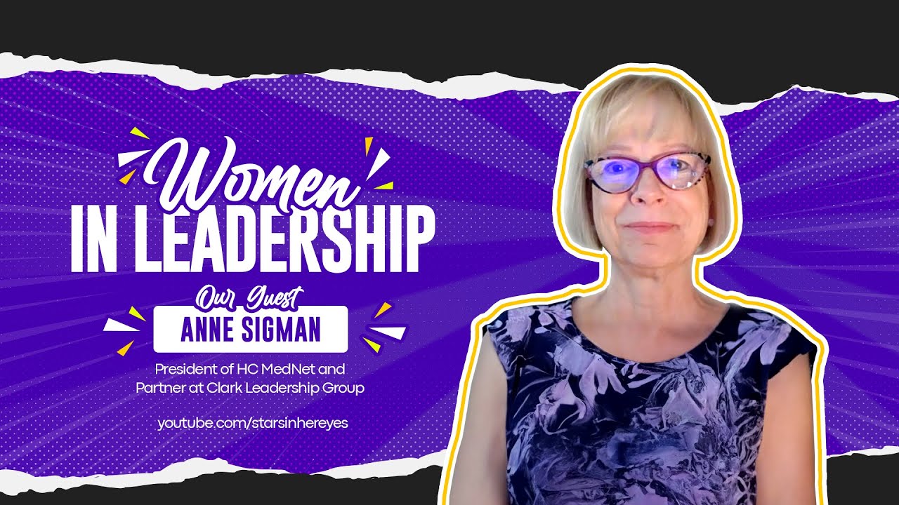 WOMEN IN LEADERSHIP | INTERVIEW WITH ANNE SIGMAN - YouTube