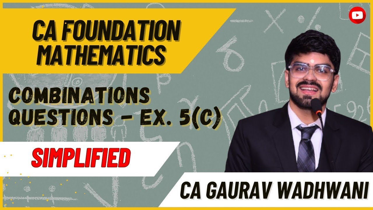 L23 | Exercise 5(C) | Permutations and combinations Questions | CA foundation ICAI | Lecture 23 ...