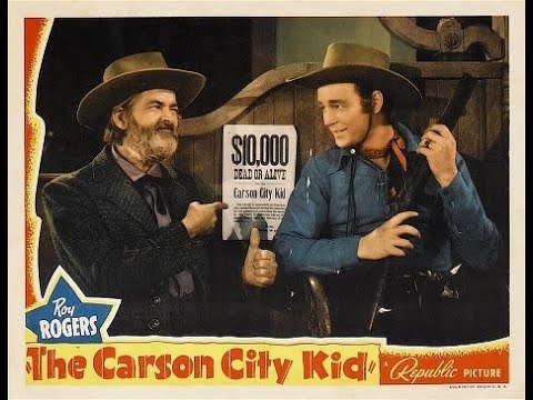 The Carson City Kid - 1940 - Roy Rogers - Full Length Classic Movie ...