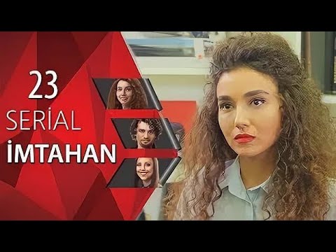 İmtahan (23-cü seriya)