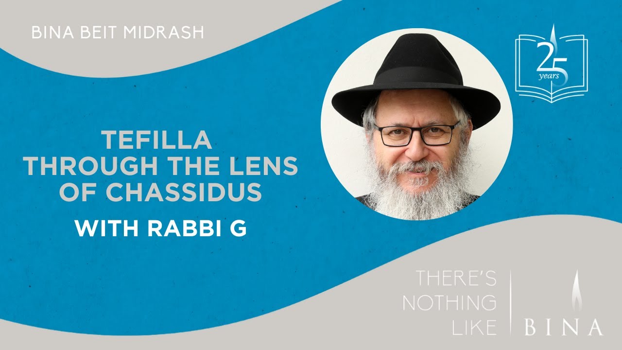 Tefilla Through the Lens of Chassidus - YouTube