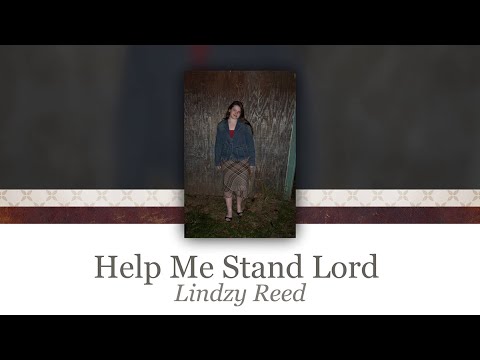 Lindzy Reed - Help Me Stand Lord - YouTube