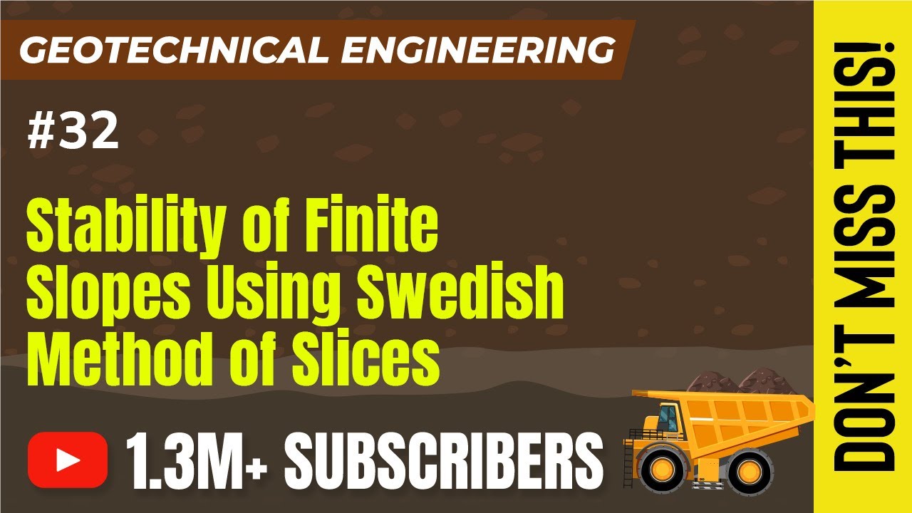 Stability of Finite slopes using Swedish Method of Slices | Stability ...