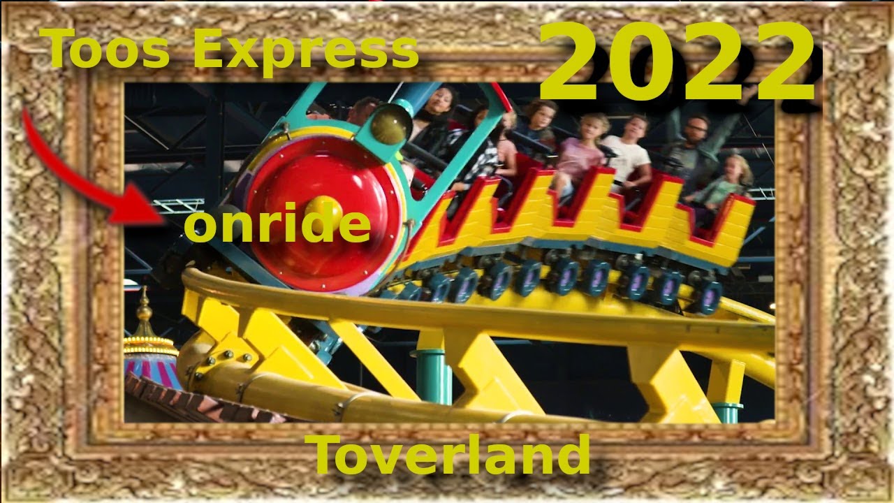 Toverland - 2022 - Toos Express - onride - YouTube