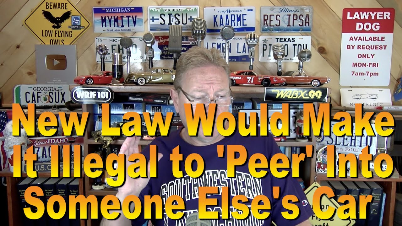 New Law Would Make It Illegal To Peer Into Someone Else s Car YouTube new-law-would-make-it-illegal-to-peer-into-someone-else-s-car-youtube