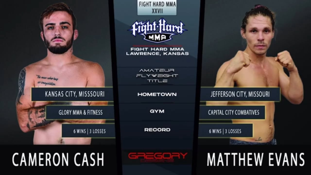 Fight Hard MMA Cameron Cash vs Matthew Evans - YouTube
