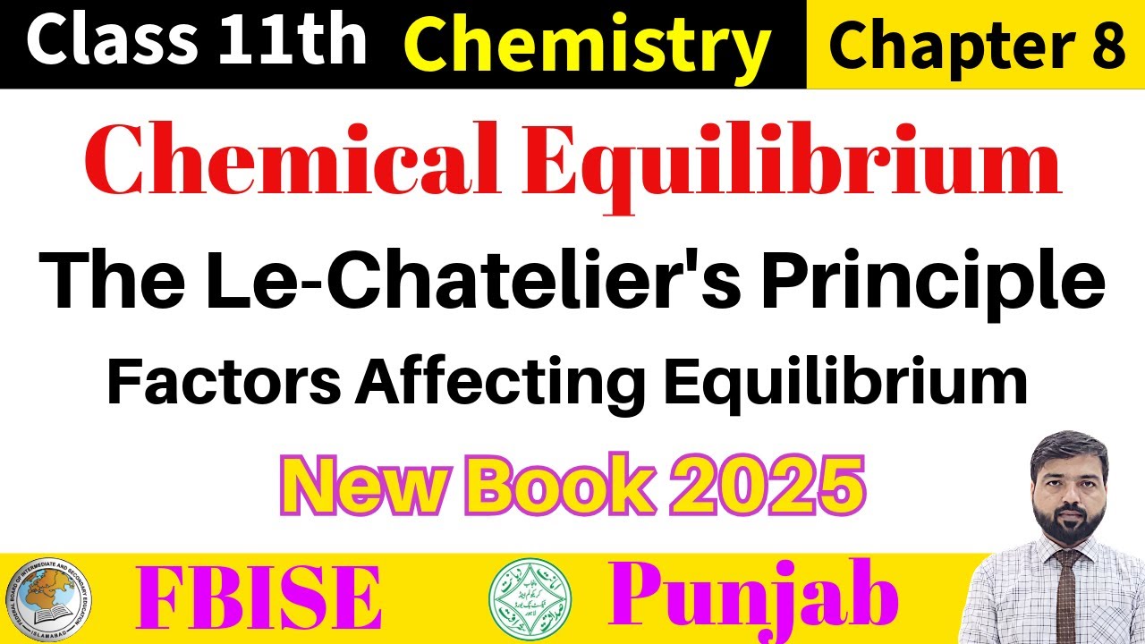 The Le Chatelier's Principle | Factors Affecting Equilibrium | First ...
