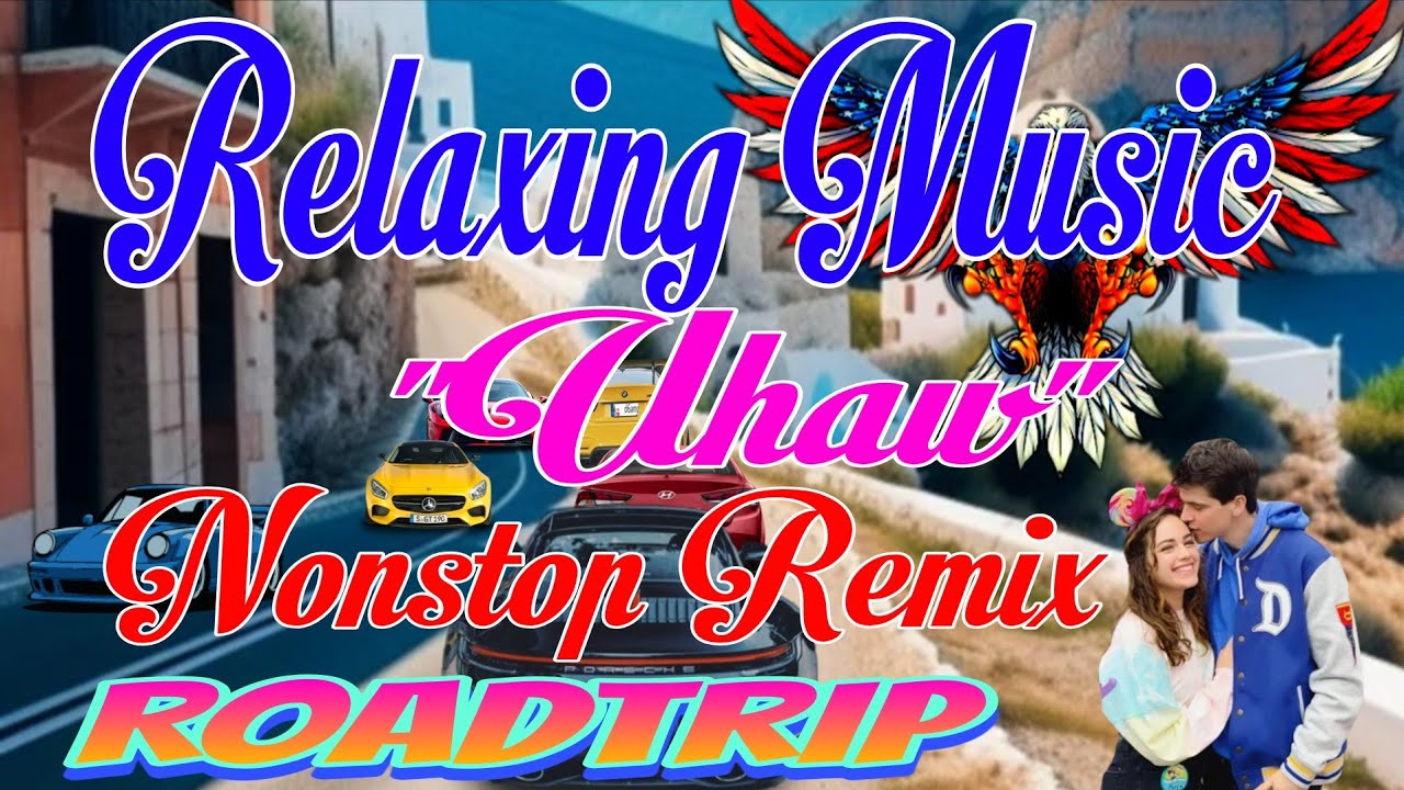 Relaxing Music Remix [#UHAW"]With Lyrics//to our travel - YouTube