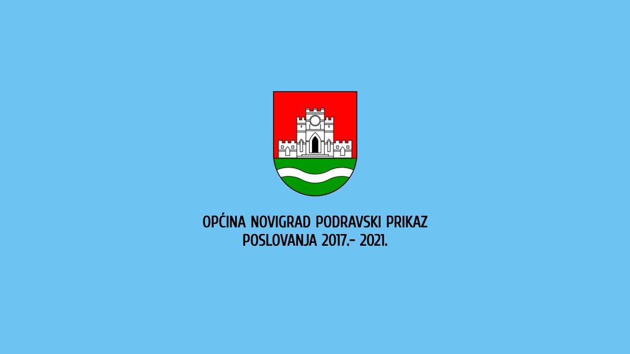 OPĆINA NOVIGRAD PODRAVSKI PRIKAZ POSLOVANJA 2017.- 2021. - YouTube
