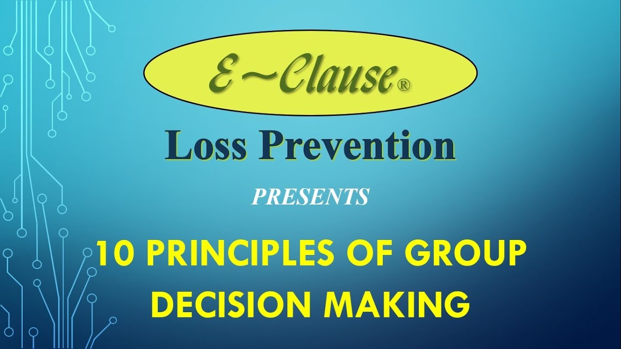 10 Principles of Group Decision Making - YouTube