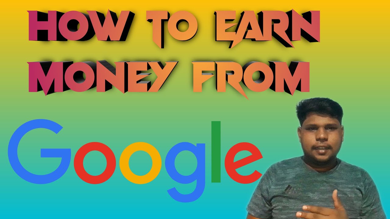 How To Earn Money From Google YouTube how-to-earn-money-from-google-youtube