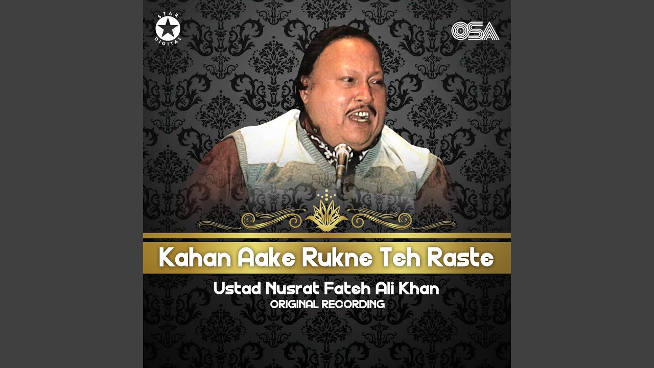 Kahan Aake Rukne Teh Raste - YouTube