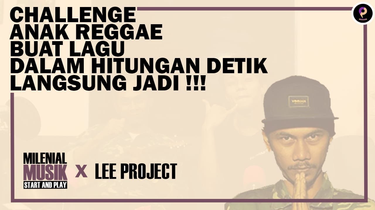 INI BARU ANAK REGGAE!! BUAT LAGU DALAM HITUNGAN DETIK LANGSUNG JADI ...