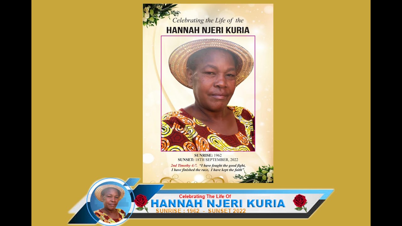 HANNAH NJERI KURIA FUNERAL SERVICE - YouTube
