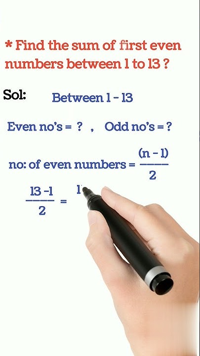 sum of even numbers between 1 to 13 #shorts #ytshorts #youtuber # ...