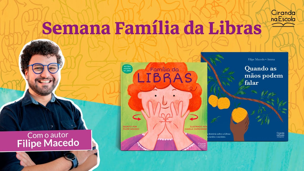 Semana Família da Libras com Filipe Macedo - Aula 1 - YouTube