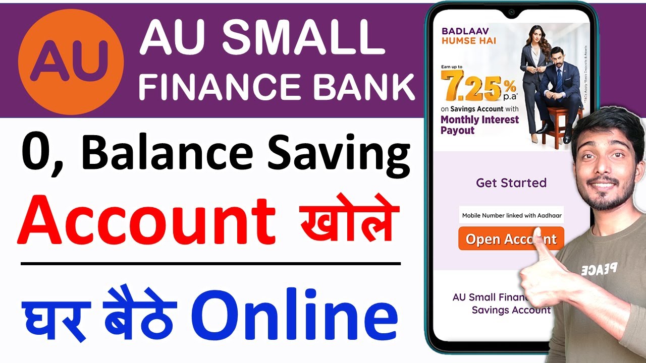 AU Small Finance Bank Account Opening | High interest savings account ...