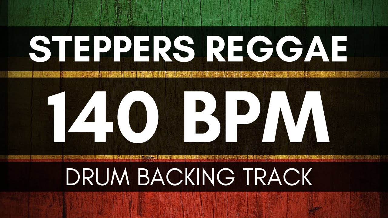 Steppers Reggae | Drum Metronome | 140 BPM - YouTube