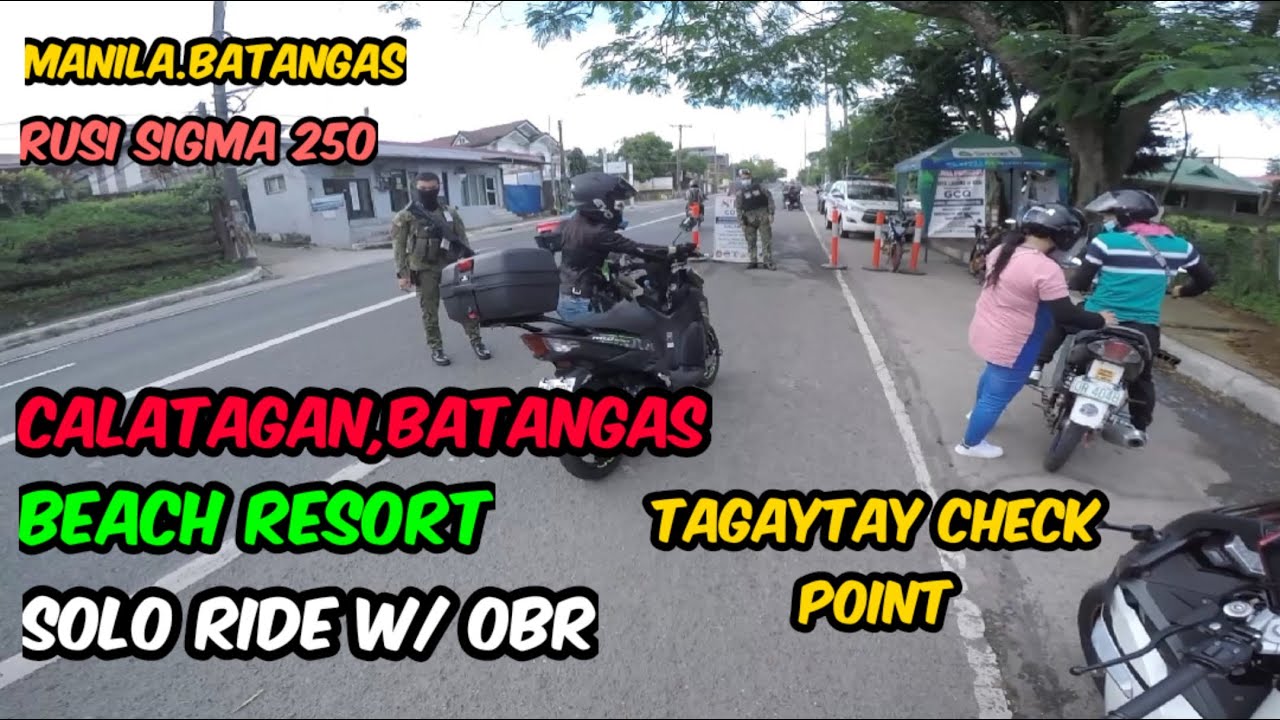Batangas Ride Calatagan Beach Resort Rusi Sigma 250 - YouTube