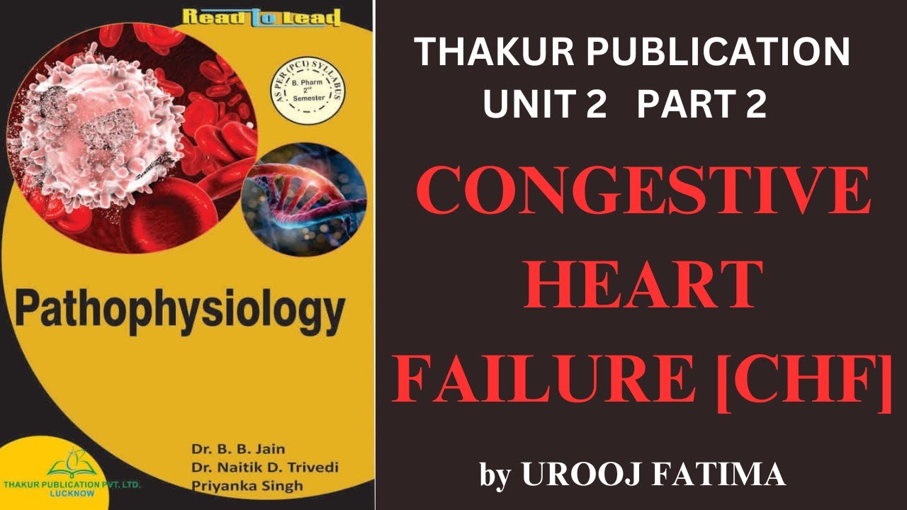 Congestive Heart Failure [CHF] | Unit 2 | Part 2 | Pathophysiology | B ...