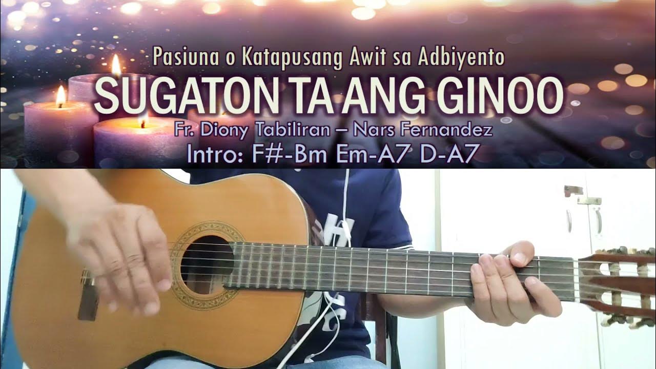 Sugaton Ta Ang Ginoo - Nars Fernandez - Guitar Chords - YouTube