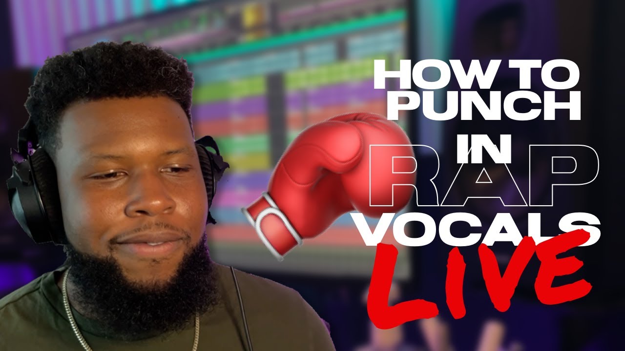 How to Punch In Rap Vocals 🥊 - YouTube