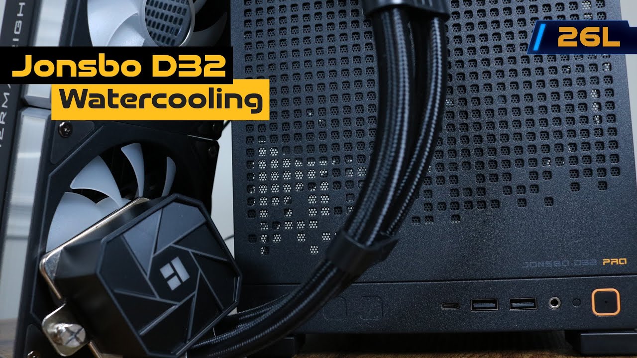 Jonsbo D32 build - Watercooling - YouTube