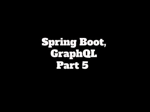 Spring Boot With GraphQL - YouTube
