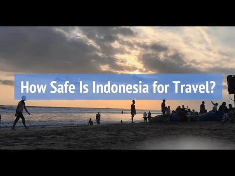 How Safe Is Indonesia for Travel? - YouTube