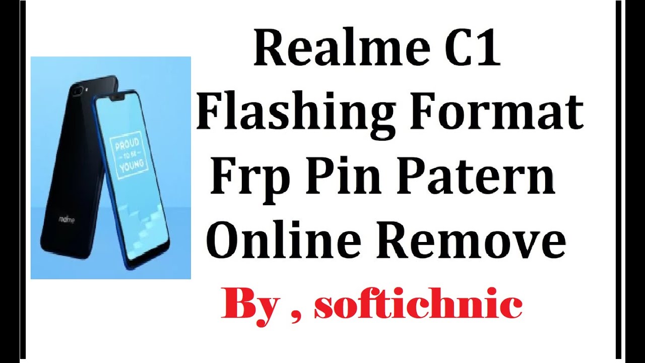 Realme c1 flash file & flashing format pin patren frp etc solve by ...