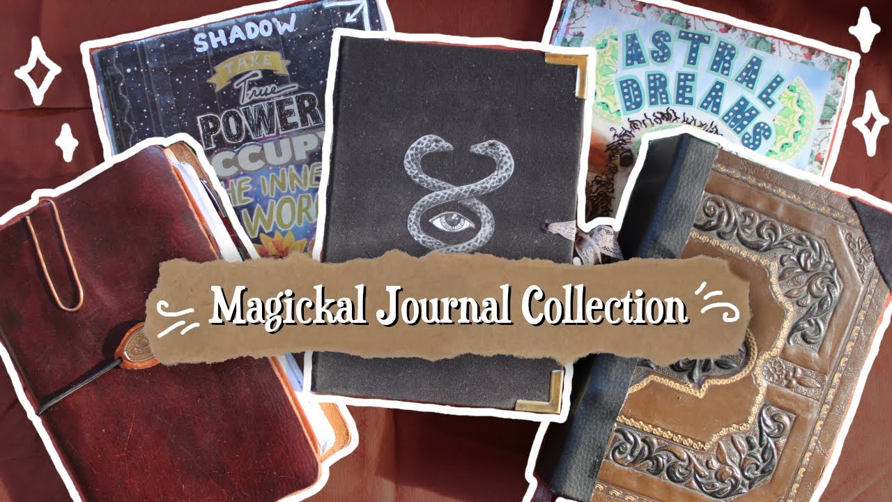 My Current Witchy Journals/ Magickal Books Collection - YouTube
