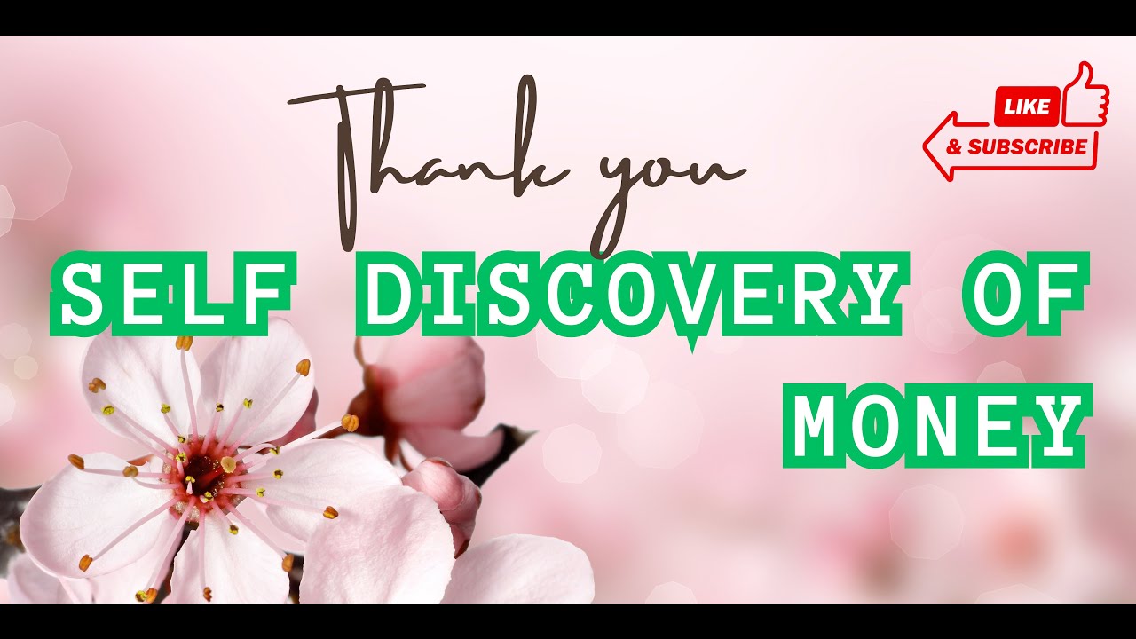 Self-Discovery of Money II - YouTube