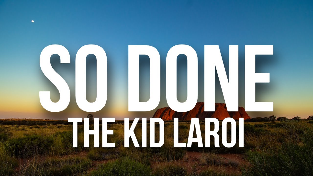 So Done by The Kid LAROI [slowed + reverb] (Clean) - YouTube