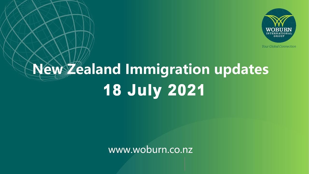 New Zealand Immigration update 18 July 2021 - YouTube