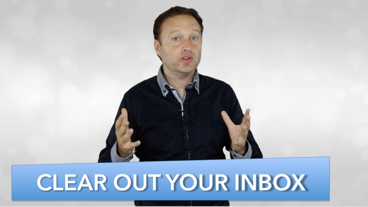 How To Be Productive - Clear Out Your Email Inbox - YouTube