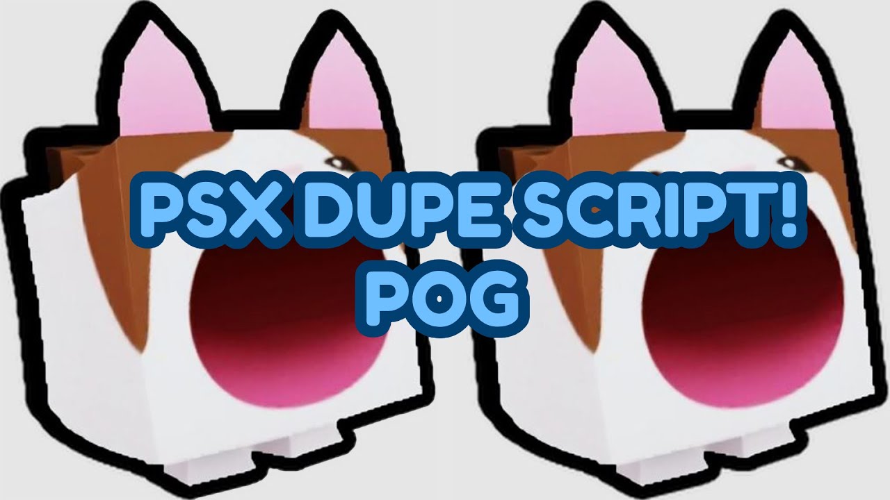 DUPE SCRIPT PET SIMULATOR X ｜ PSX ｜ - YouTube
