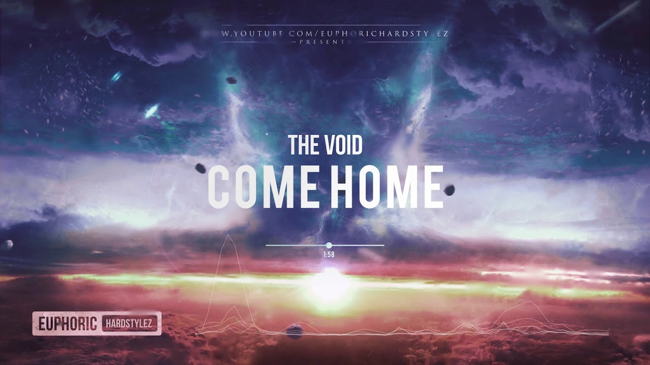 The Void - Come Home [Free Release] - YouTube