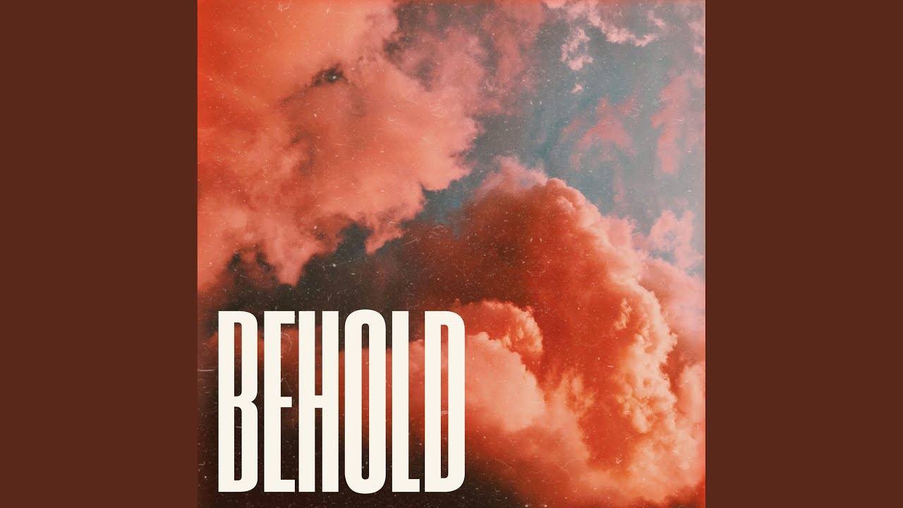 Behold - YouTube