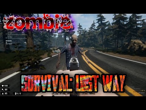 SURVIVAL: LOST WAY. How to find a zombie in the game. Part 2 of ...