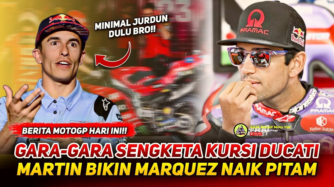 INTERNAL DUCATI MEMANAS‼️DITANTANG MARTIN ADU MEKANIK, MARQUEZ BERI ...