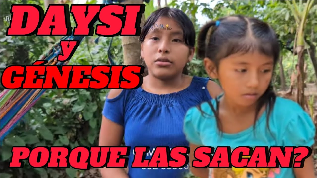 URGENTE! DAYSI Y GÉNESIS DE RAYO DE LUZ FUERON SACADAS DE SU CASA ...