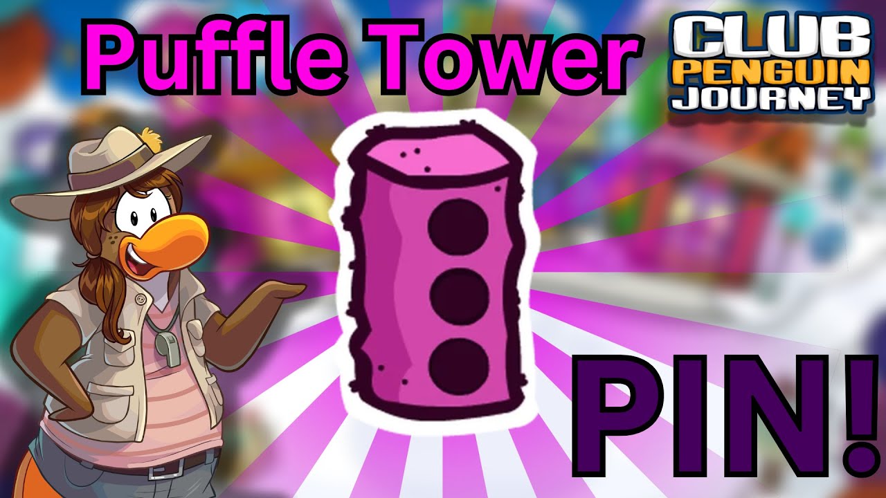 Club Penguin Journey | *OLD* Puffle Tower Pin Location! - YouTube