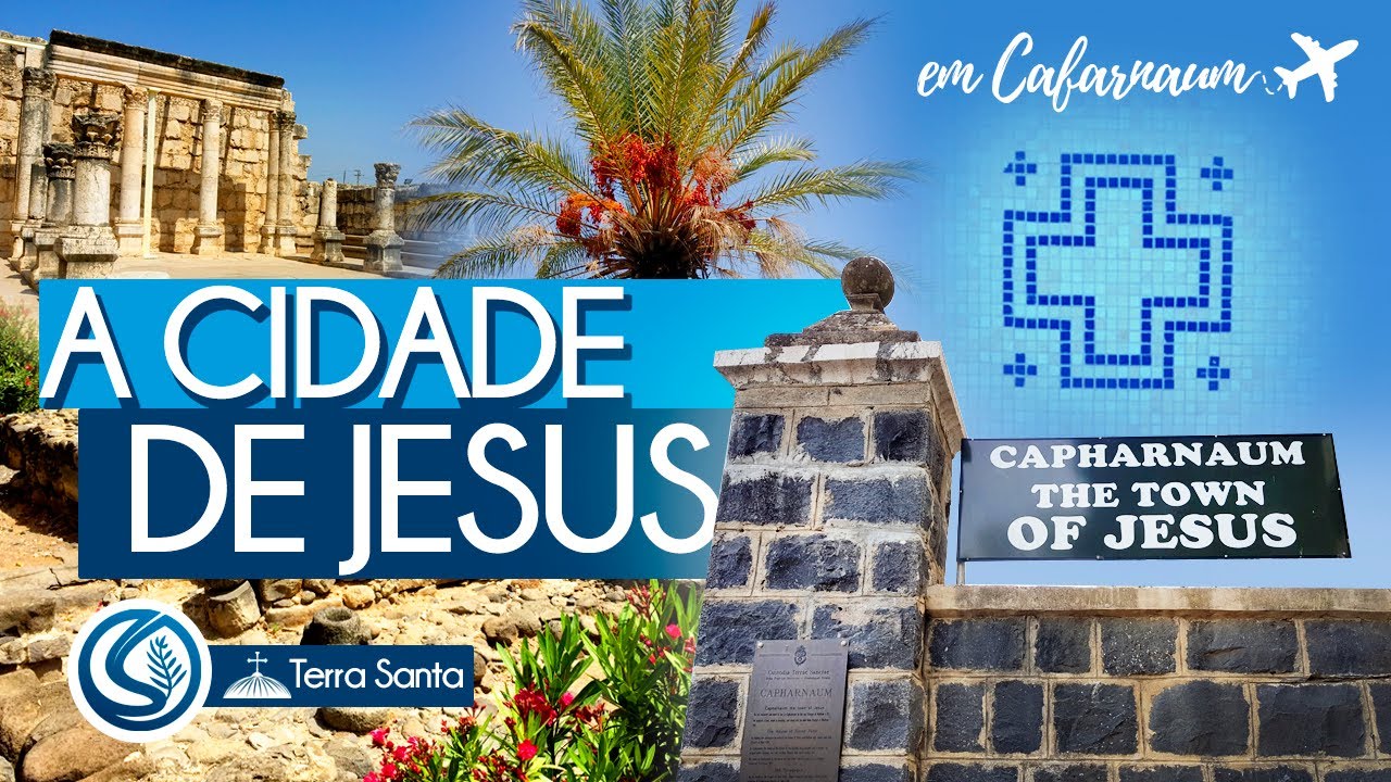 Cidade de Cafarnaum, Israel: Conheça a cidade de Jesus [SacraTour ...