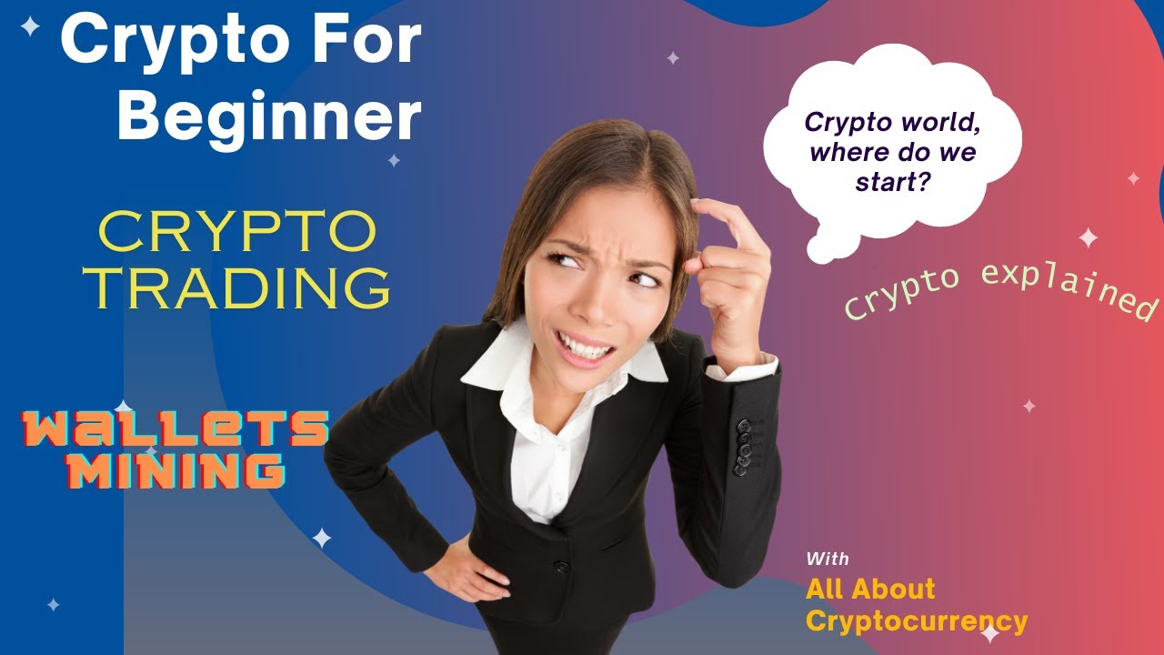Cryptocurrency explained for beginners - Full course - YouTube