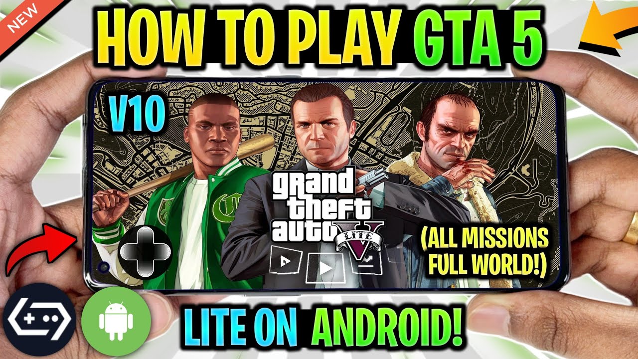 🔥 HOW TO PLAY GTA 5 LITE V10 ON ANDROID! ALL MISSIONS & FULL MAP | BEST ...
