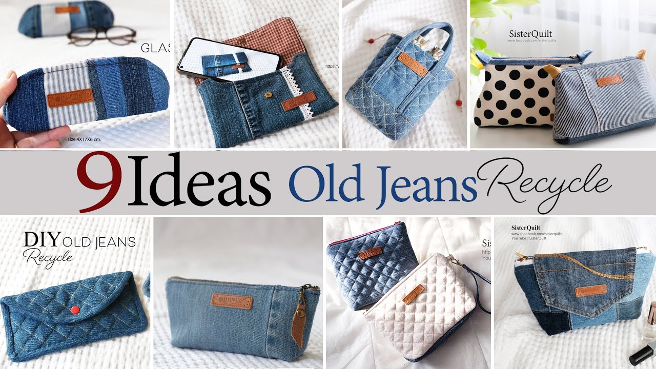 9 Ideas DIY Old Jeans Recycle | Tutorial - YouTube